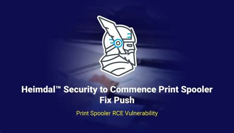 Security Alert Print Spooler Vulnerabilitys Code Leak Compels