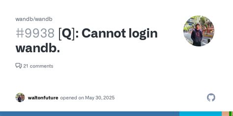 Q Cannot Login Wandb Issue 9938 Wandb Wandb GitHub