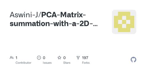Github Aswini J Pca Matrix Summation With A 2d Grid And 2d Blocks Adapt It To Integer Matrix