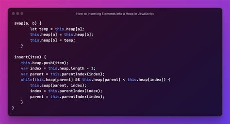 How To Inserting Elements Into A Heap In JavaScript