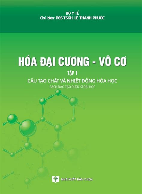 Hoá đại cương vô cơ cấu tạo chất và nhiệt động hoá học tập 1