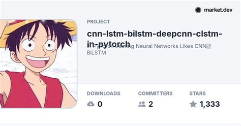 Cnn Lstm Bilstm Deepcnn Clstm In Pytorch Ecosystem Directory Marketdev