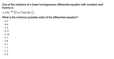 One Of The Solutions Of A Linear Homogeneous