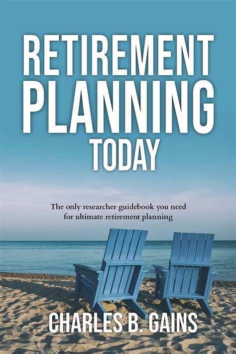 Retirement Planning Today The Only Researcher Guidebook You Need For
