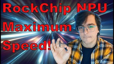 Anton Maltsev On Linkedin Maximizing Neural Networks Inference Speed On Rockchip Npu