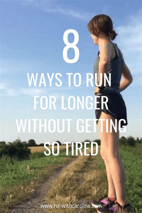 8 ways to run for longer without getting so tired run with caroline