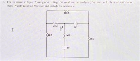 solved 3 for the circuit in figure 7 using node voltage