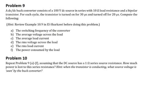 I Want The Solution For Problem 10 Please Problem 9 A Dcdc Buck Converter Consists Of A 100v Dc