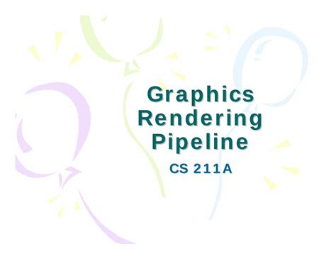 Pdf Graphics Rendering Pipeline Donald Bren School Of Majumder