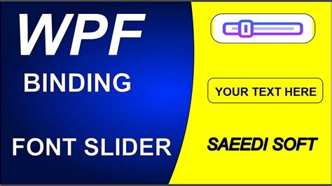 Wpf Binding Slider With Font Resizing Youtube