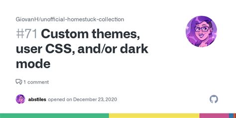 Custom Themes User Css And Or Dark Mode · Issue 71 · Giovanh Unofficial Homestuck Collection