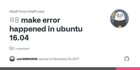 Make Error Happened In Ubuntu Issue Rtlwifi Linux Rtlwifi Next GitHub