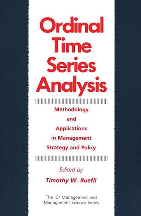 Ordinal Time Series Analysis Methodology And Applications In