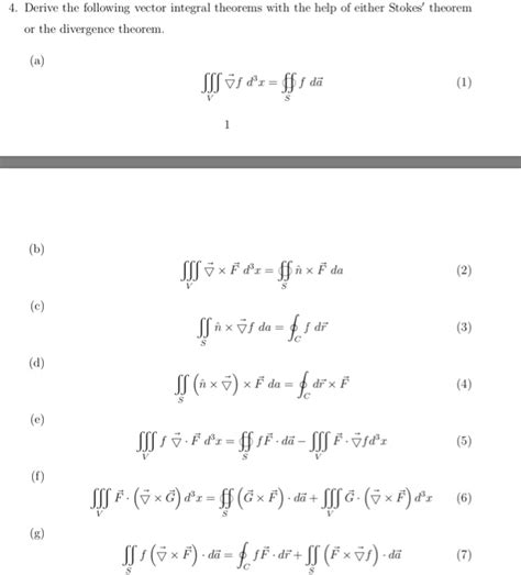 Solved 4 Derive The Following Vector Integral Theorems With