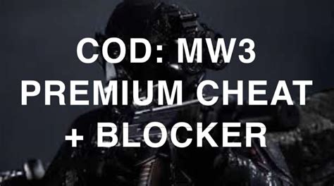 Cod Mw3 Premium Cheat Blocker 3 Days Cod Bo6 Wz Mw3 Mw2 Twisted Edge