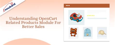 Understanding OpenCart Related Products Module For Better Sales