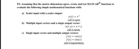Solved P4 Assuming That The Matrix Dimensions Agree Create