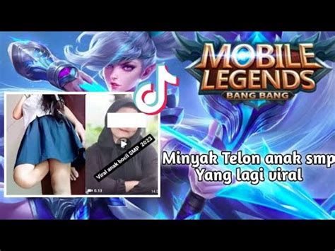 minyak telon viral anak smp - Game Play Mobile Legends - YouTube