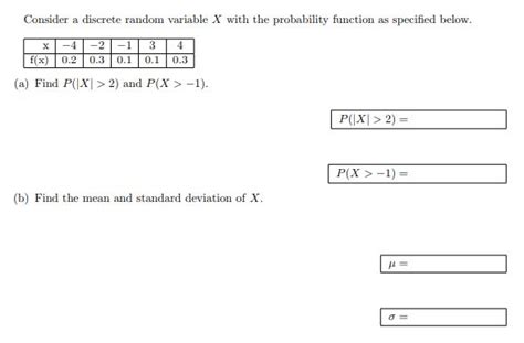 Solved Consider A Discrete Random Variable X With The