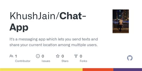 GitHub KhushJain Chat App It S A Messaging App Which Lets You Send Texts And Share Your