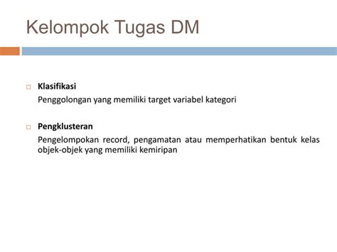 algoritma c 45 decision tree learning untuk data mining pptx