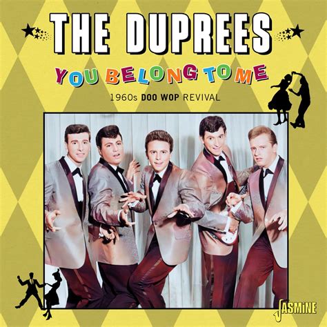 The Duprees: You Belong To Me: 1960s Doo Wop Revival (CD) – jpc.de