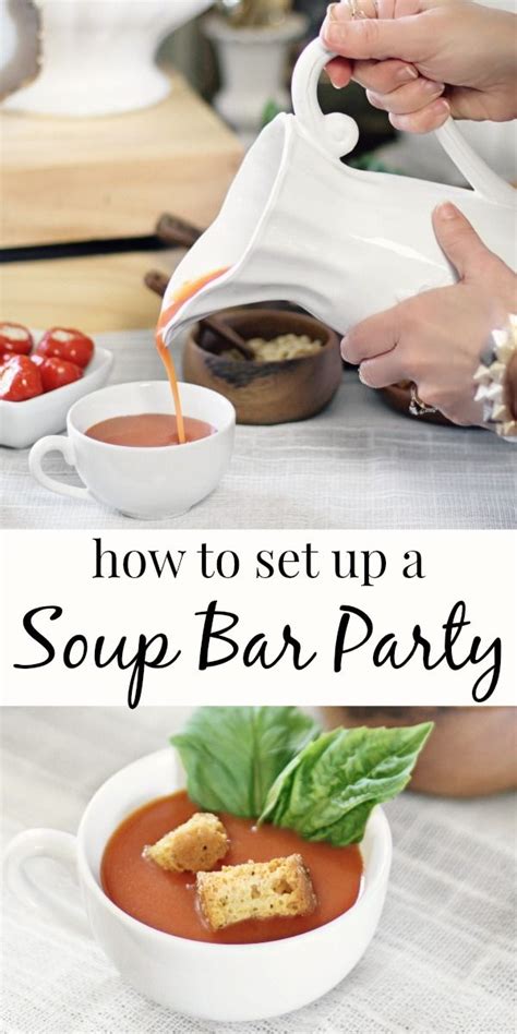 Soup Bar Party At Chloe Dunbar Blog
