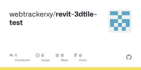 GitHub Webtrackerxy Revit 3dtile Test