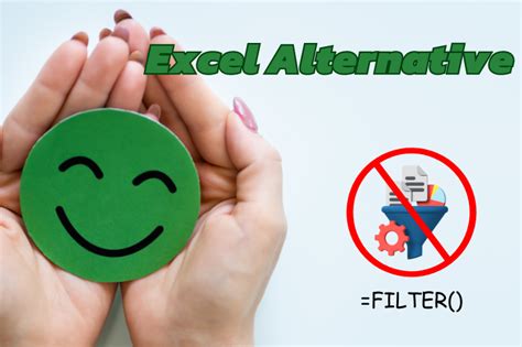 Excel Alternatives To Filter Function A Simple Solution For Beginners