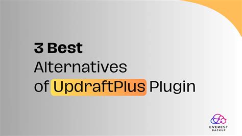 3 Best Alternatives Of Updraftplus Plugin