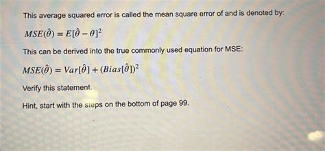 Solved This Average Squared Error Is Called The Mean Square