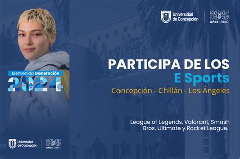 Revisa Las Bases Y Participa De Los E Sports Para Los 3 Campus Udec