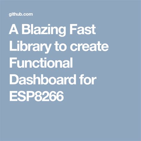 Blazing Fast Library For Esp8266 Dashboard