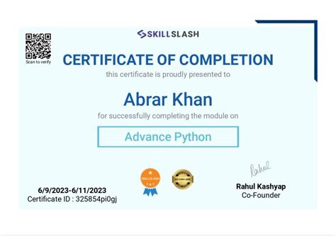 Abrar Khan On Linkedin Python Advancedpython Skillslashacademy Certification Learningjourney