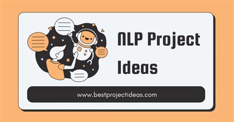 269 nlp project ideas 5‑step guide and hands‑on projects best project