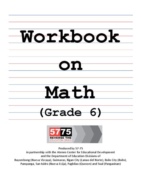 Grade 6 Math Workbook Produced By 57 In Partnership With The Ateneo