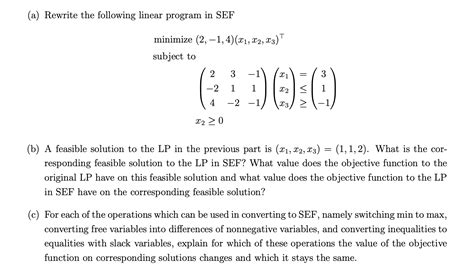 Solved A ﻿rewrite The Following Linear Program In