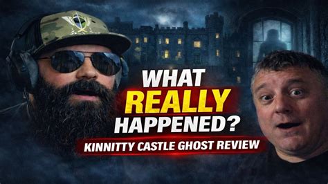 Review And Wrap Of The Kinnitty Castle Ghost Footage What Chaplain Joe