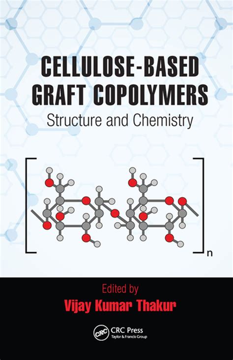 Cellulose Based Graft Copolymers Ebook By Epub Rakuten Kobo United States
