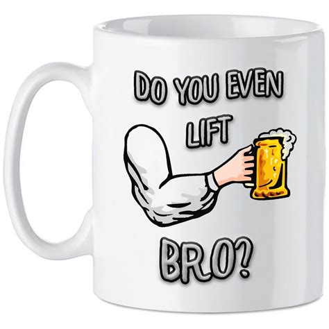 Do You Even Lift Bro Mug Beer Lovers Mug Dad Bod Ts Mugs For Him