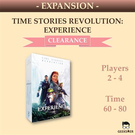 Time Stories Revolution Experience Expansion Geekster