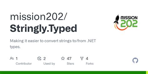 Github Mission202 Stringly Typed Making It Easier To Convert Strings To From Net Types