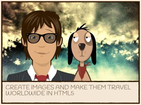 Create Images And Make Them Travel The World Using Html5 Svg Canvas