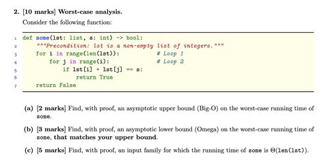 solved 2 [10 marks] worst case analysis consider the