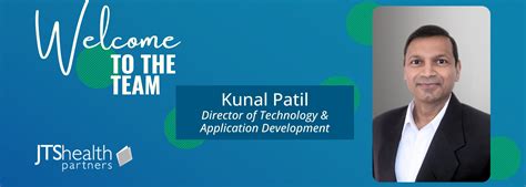 Kunal Patil Named Director Of Technology And Application Development Jts Health Partners