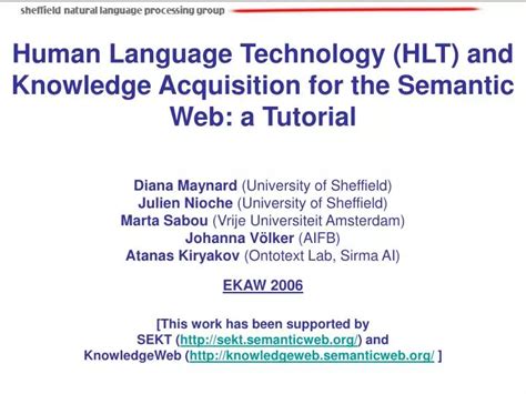 Ppt Human Language Technology Hlt And Knowledge Acquisition For The Semantic Web A Tutorial