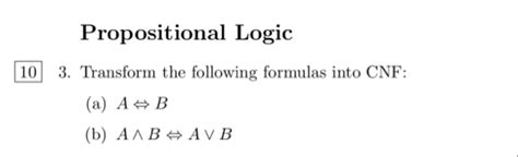 Solved Propositional Logic10 3 ﻿transform The Following
