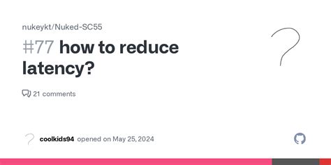 How To Reduce Latency · Issue 77 · Nukeyktnuked Sc55 · Github