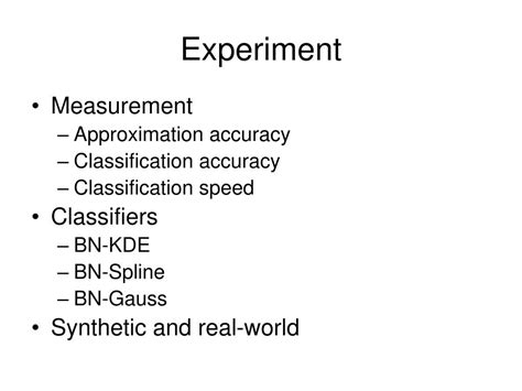 Ppt Bayesian Network Classification Using Spline Approximated Kde Powerpoint Presentation Id