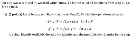 Solved For Any Two Sets X And Y We Shall Write Fun X Y For